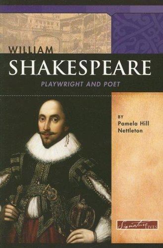 William Shakespeare : Playwright and Poet by Pamela Hill Nettleton ...