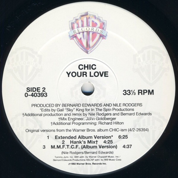 Chic/Your Love/33RPM/Warner Bros. Records-1992 | eBay