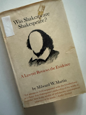 Was Shakespeare Shakespeare? by Milward W. Martin 1965 HC First Edition ...
