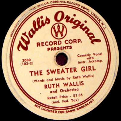 Ruth Wallis Sweater Girl / The Admiral's Daughter 78 PLAY GRADED Fully ...