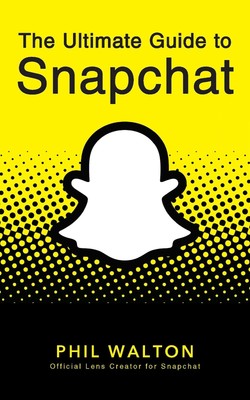 Snapchat Guide by Phil Walton Paperback Book 9781684428274| eBay