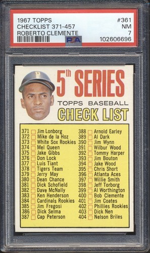 1967 Topps Baseball 5th Series Checklist ROBERTO CLEMENTE #361 PSA 7 ...
