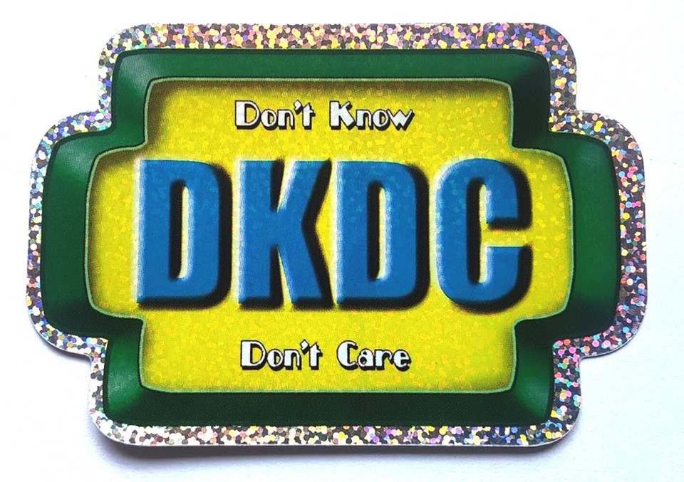 4 BRAND NEW "DON'T KNOW DON'T CARE " DKDK ACRONYM GLITTER STICKERS 2.5 ...