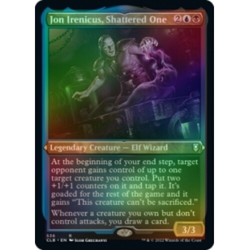 JON IRENICUS, SHATTERED ONE (FOIL-ETCHED) X4 Commander Legends: Battle ...