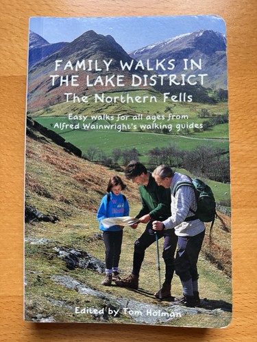 Alfred Wainwright Family Walks in the Lake District: The Northern Fells ...