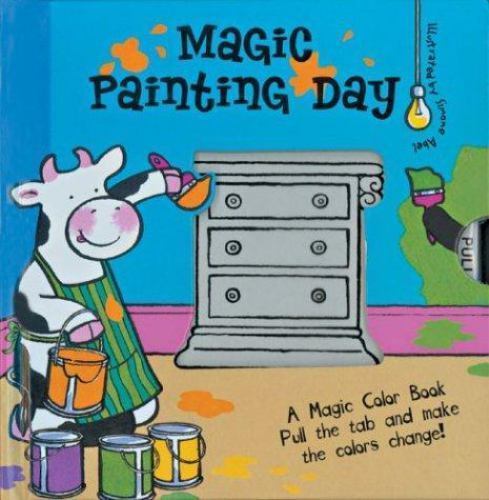 A Magic Color Book: Magic Painting Day; Magi- hardcover, 9781402705045 ...