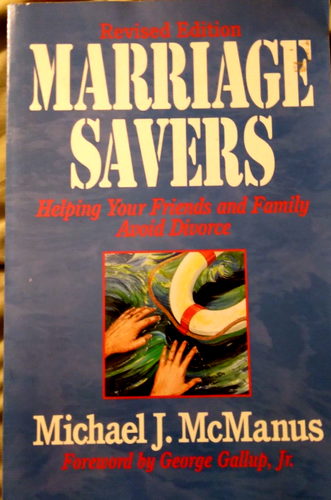 MARRIAGE SAVERS By Michael J. McManus 9780310386612 | eBay