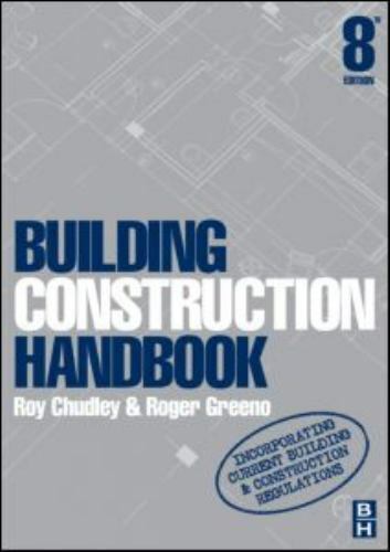 Building Construction Handbook by Roy Chudley, Roy Chudley, Roger ...