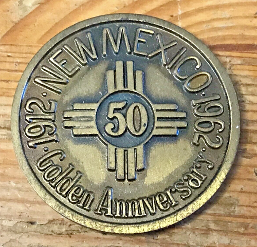 New Mexico Golden Anniversary Coin 1912 1962 50th Statehood Medallion ...