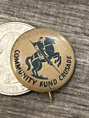 Vintage Community Fund Crusade Political Button Pin Pinback PB17E | eBay
