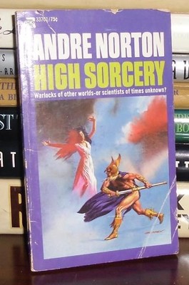 Norton, Andre HIGH SORCERY Paperback Original | eBay