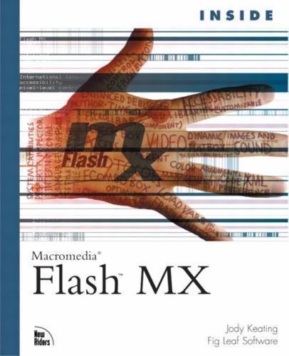 Inside Flash MX by Jody Keating (2002, CD-ROM / Trade Paperback) for ...