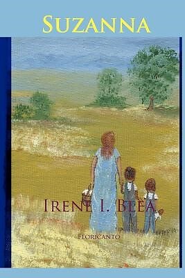 Suzanna by Blea, Irene I. -Paperback | eBay Australia