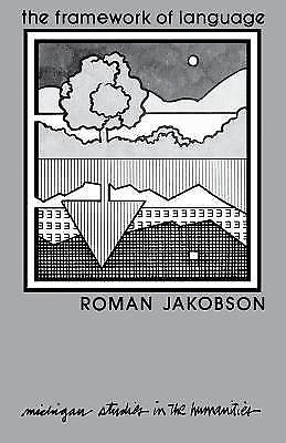 Michigan Studies in the Humanities: Framework of Language by Roman ...