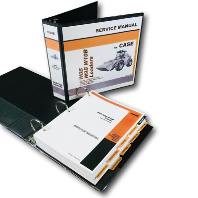 Case W8B W9B W10B Wheel Pay Loader Service Technical Manual Repair Shop ...