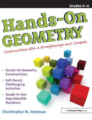 Hands-On Geometry: Constructions With a Straightedge and Compass ...