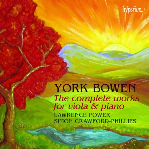 York Bowen / Lawrence Power – The Complete Works For Viola And Piano ...