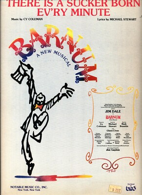 THERE IS A SUCKER BORN EV'RY MINUTE SHEET MUSIC BARNUM PIANO/VOCAL ...