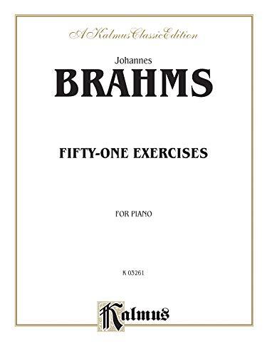 FIFTY-ONE EXERCISES (KALMUS EDITION) By Johannes Brahms *Excellent ...