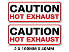 Sticker Caution Hot Exhaust x 2 waterproof vinyl sticker car van bike ...