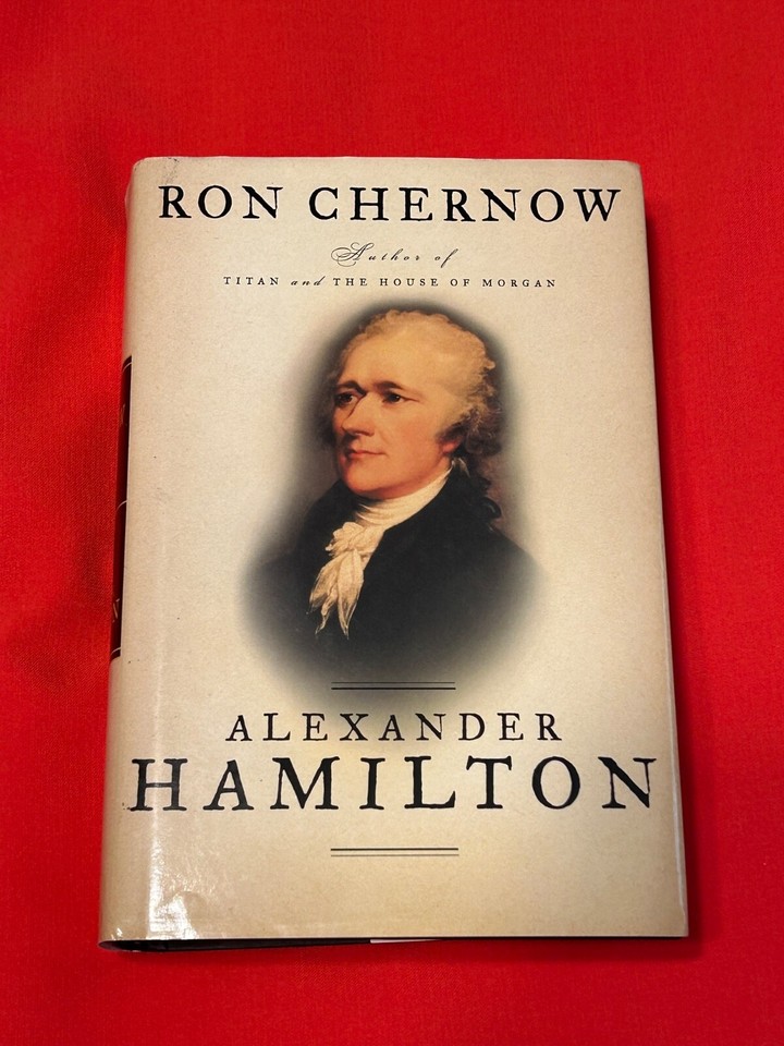 Hamilton - 2004 First Edition - RON CHERNOW - Signed - Autographed ...