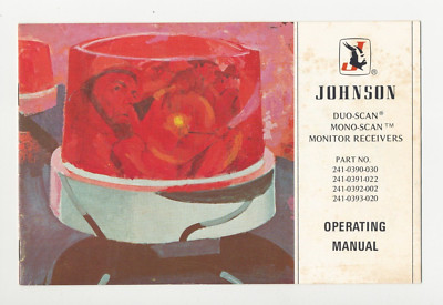 Vintage Manual - Johnson Duo-Scan Mono-Scan Monitor Police Scanner ...