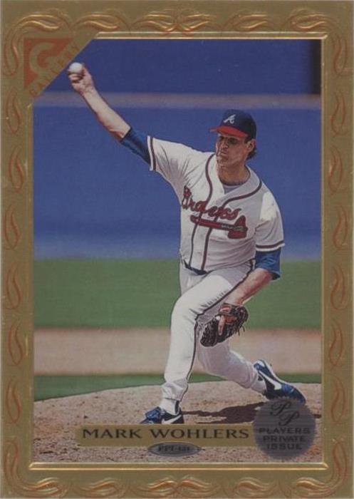 1997 Topps Gallery - Mark Wohlers #PPI-121 Players Private Issue /250 ...