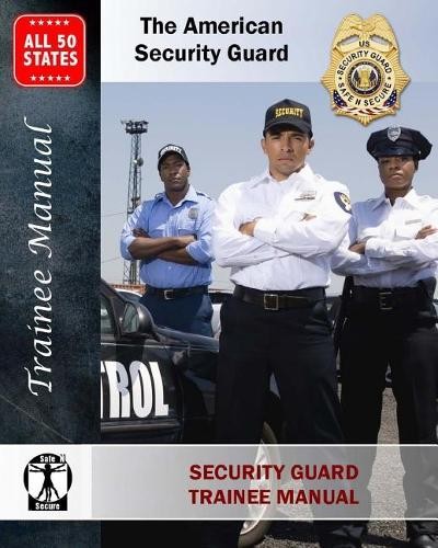 Bernard M Martinage Security Guard Training Manual (Paperback ...