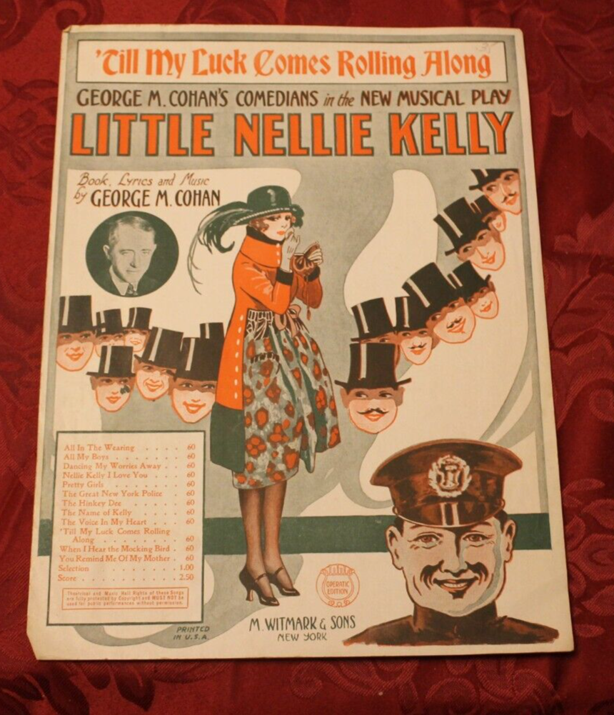 Nellie Kelly I Love You ~ "Little Nellie Kelly" ~ 1922 Witmark Sheet ...