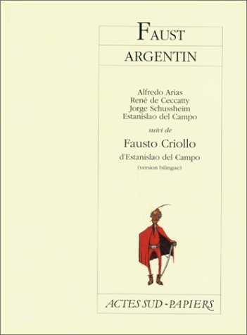 Faust Argentin, Alfredo Arias et Rene De Ceccatty | eBay