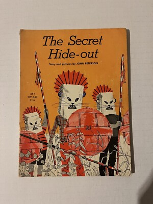 The Secret Hide-out by John Peterson 1965 Scholastic Books kid's book ...