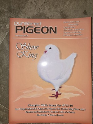 Purebred Pigeon Magazine May/June 2012 | eBay
