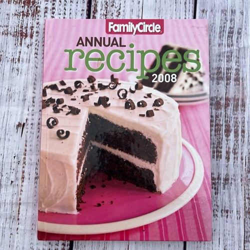 Family Circle 2008 Annual Recipe Cookbook Pre-Loved 9780696241888| eBay