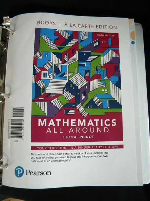 Mathematics All Around, Books a la Carte Edition by Tom Pirnot (2017 ...