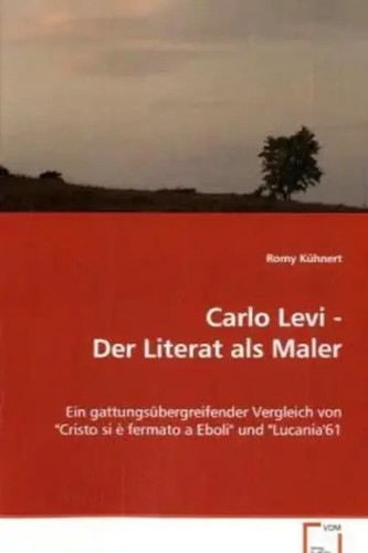 Carlo Levi - Der Literat als Maler Romy Kühnert Taschenbuch Deutsch ...