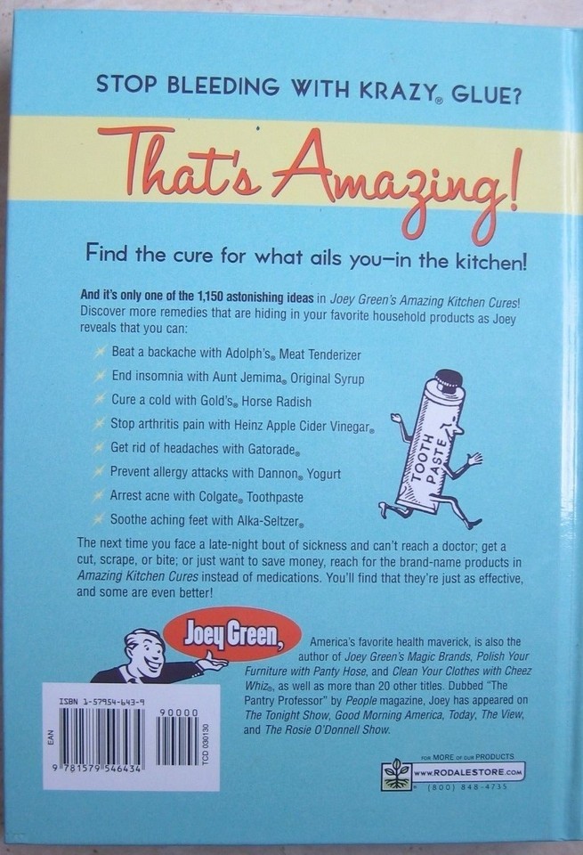 Joey Green's Amazing Kitchen Cures : 1,150 Ways to Prevent and Cure ...