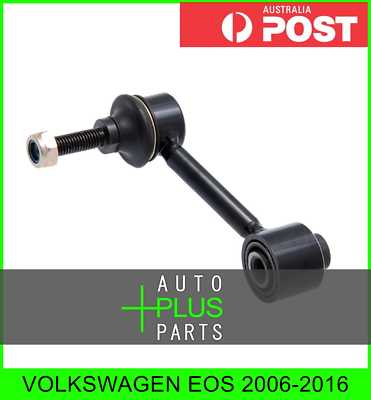 Fits VOLKSWAGEN EOS Rear Stabiliser / Anti Roll /Sway Bar Link | eBay