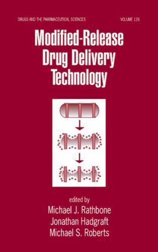 Drugs and the Pharmaceutical Sciences Ser.: Modified-Release Drug ...