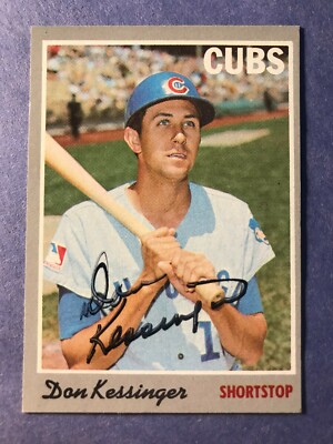 SIGNED DON KESSINGER AUTOGRAPHED 1970 TOPPS BASEBALL CARD - CUBS | eBay
