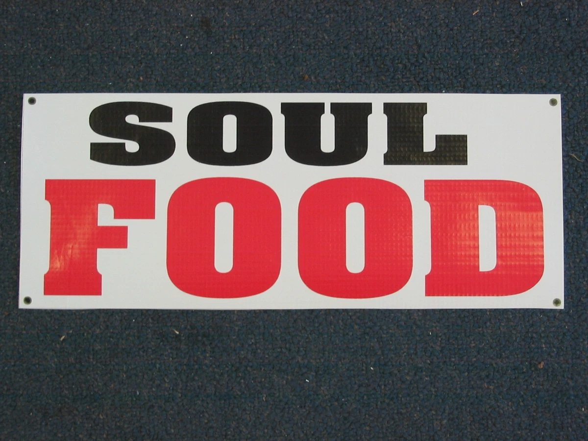 Soul Food Sign