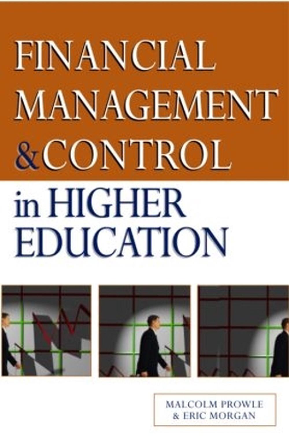 Financial Management and Control in Higher Education by Malcolm Prowle ...