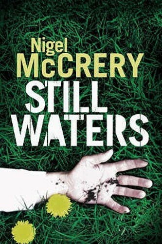 Still Waters by Nigel McCrery - Hardcover MINT for sale online | eBay