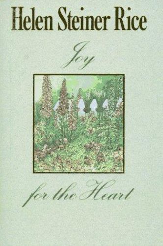 Joy for the Heart by Rice, Helen Steiner 9780800716745| eBay