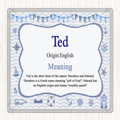 Ted Name Meaning Drinks Mat Coaster Nautical | eBay UK