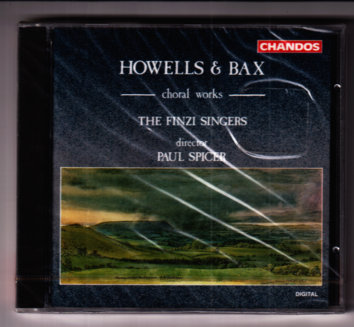 CD (SEALED) HOWELLS & BAX CHORAL WORKS THE FINZI SINGERS(PAUL SPICER ...
