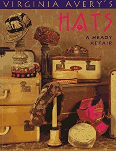 Hats : A Heady Affair Paperback Virginia Avery 9780914881834 | eBay