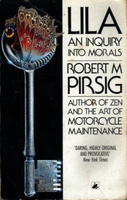 Lila an Inquiry Into Morals by Robert M Pirsig | eBay