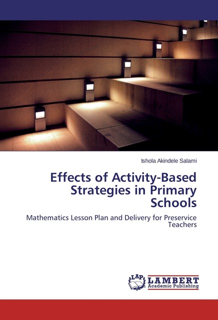 Effects of Activity-Based Strategies in Primary Schools von Ishola ...