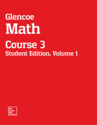 Glencoe Math, Common Core, Course 3 Volume 1 - Paperback - GOOD ...