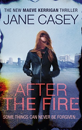 After the Fire: The gripping detective ..., Casey, Jane | eBay